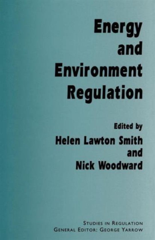 Studies in Regulation- Energy and Environment Regulation ...