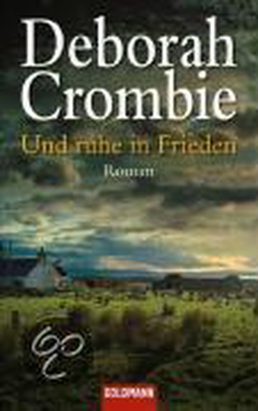 Und ruhe in Frieden, Deborah Crombie | 9783442469680 | Boeken | bol.com