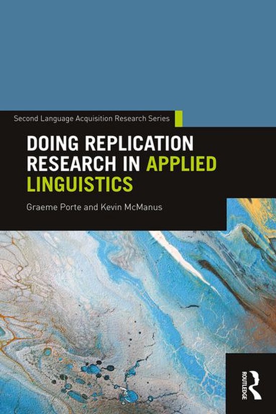 Second Language Acquisition Research Series - Doing Replication Research in Applied... | bol.com
