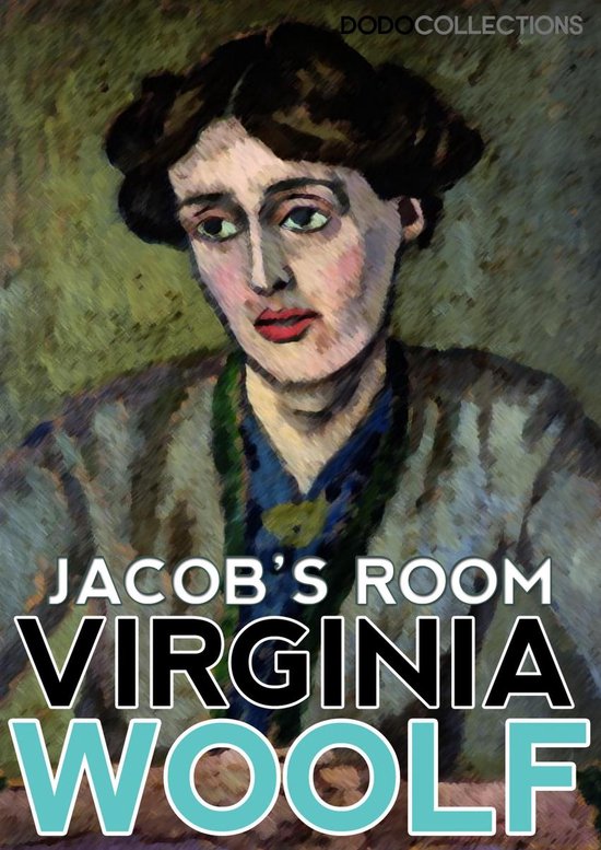 Virginia Woolf Collection - Jacob's Room (ebook), Virginia Woolf ...