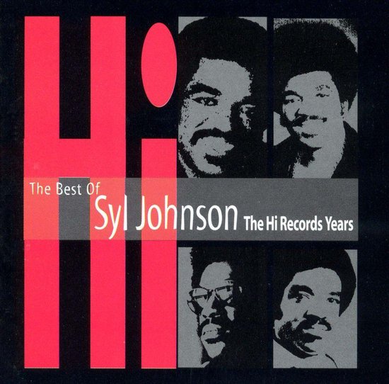 Best of Syl Johnson: The Hi Records Years, Syl Johnson | CD (album ...