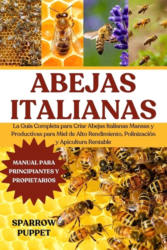 Abejas Italianas | 9798298182218 | Sparrow Puppet | Boeken | bol