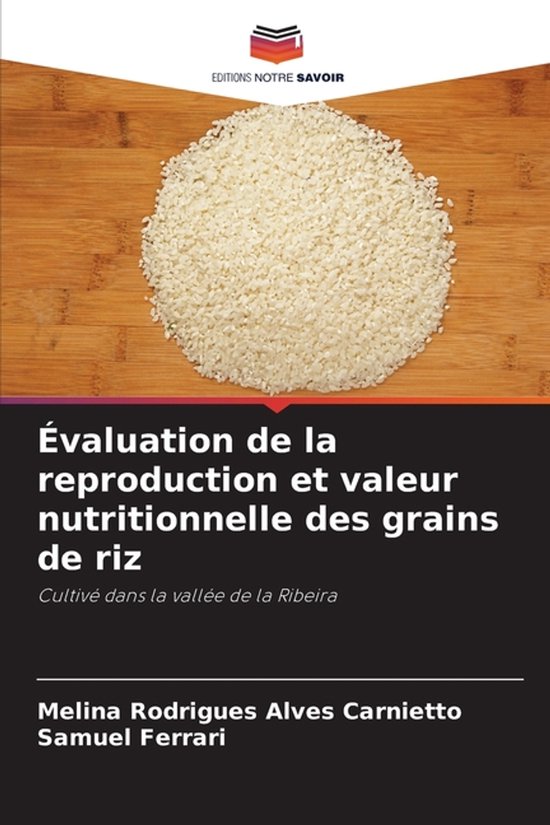 Évaluation de la reproduction et valeur nutritionnelle des grains de ...