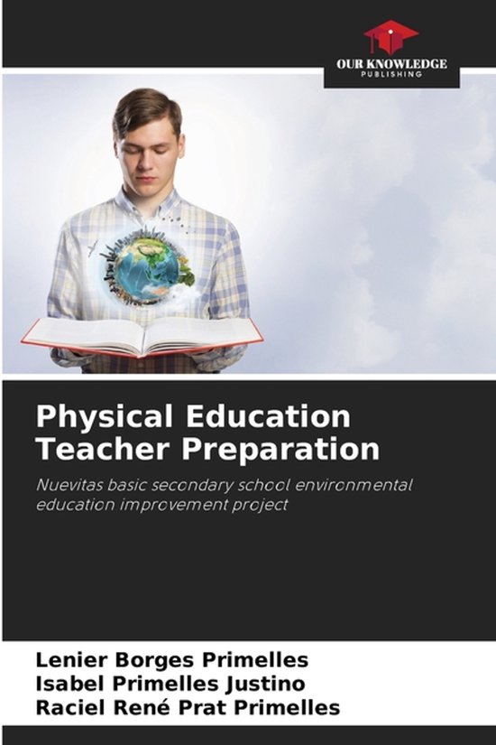 Physical Education Teacher Preparation | 9786208710750 | Lenier Borges ...