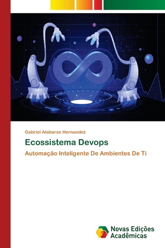 Ecossistema Devops | 9786208891893 | Gabriel Alabarse Hernandez ...