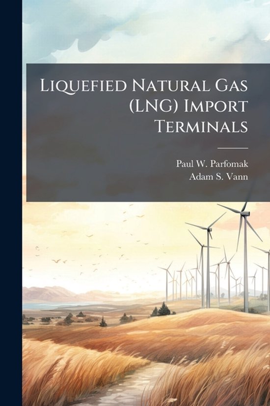 Liquefied Natural Gas (LNG) Import Terminals | bol