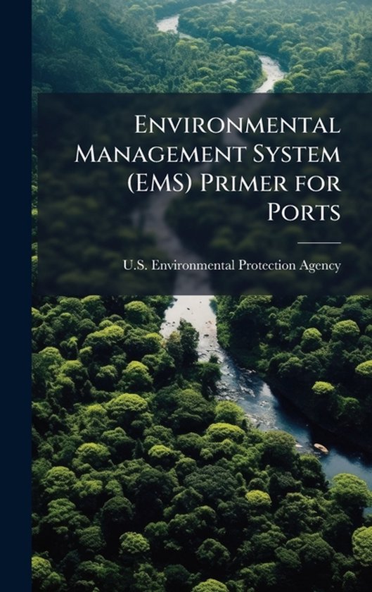 Environmental Management System (EMS) Primer for Ports | 9781025144757 | Boeken | bol