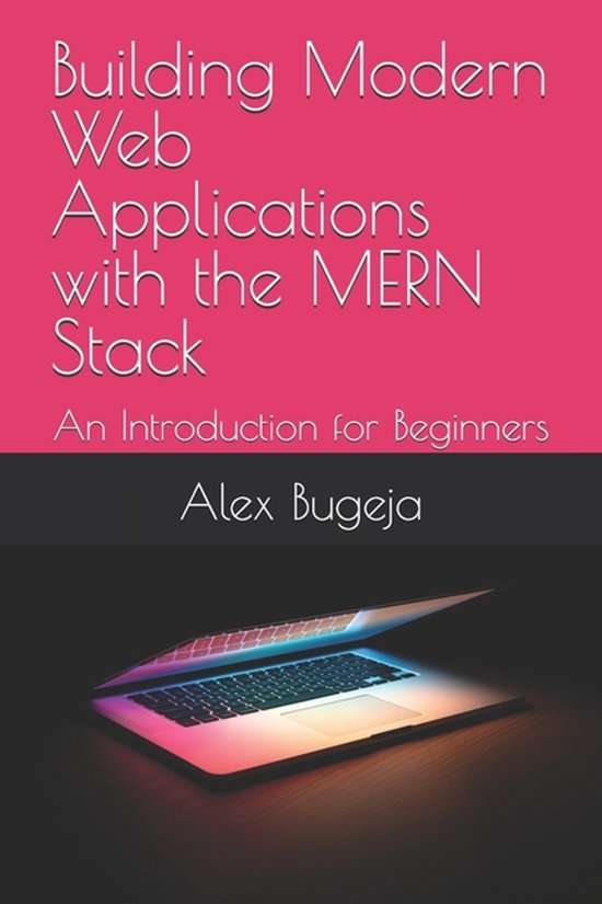 Building Modern Web Applications with the MERN Stack | 9798280382664 ...