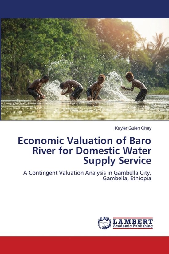 Economic Valuation of Baro River for Domestic Water Supply Service ...