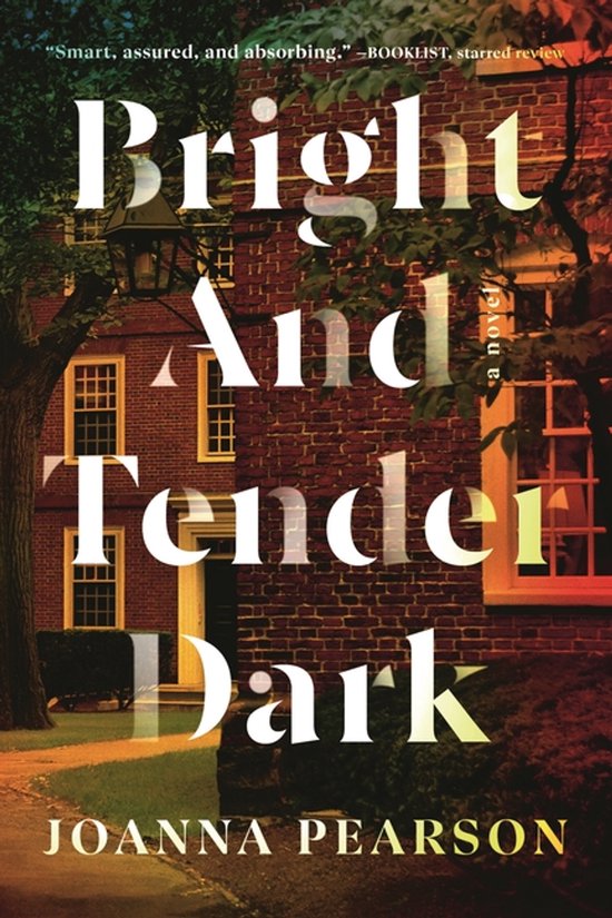 Bright and Tender Dark, Joanna Pearson | 9781639737062 | Boeken | bol