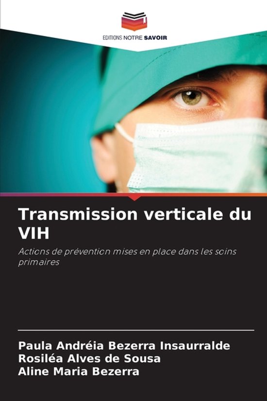 Transmission verticale du VIH, Paula Andreia Bezerra Insaurralde ...