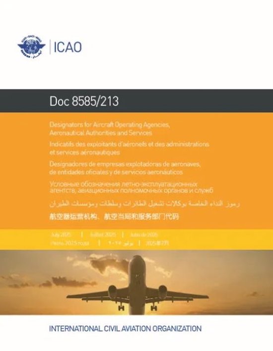 ICAO 8585/213 Designators for Aircraft Operating Agencies, Aeronautical ...