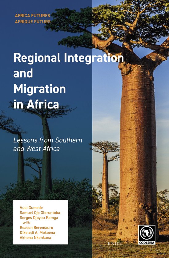 Africa Futures / Afrique Futurs1- Regional Integration and Migration in Africa, Vusi... | bol