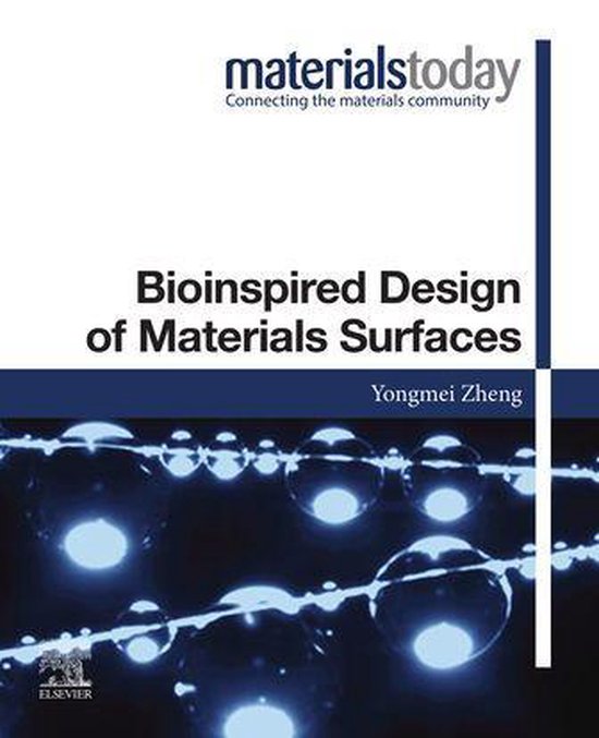Materials Today - Bioinspired Design of Materials Surfaces (ebook ...