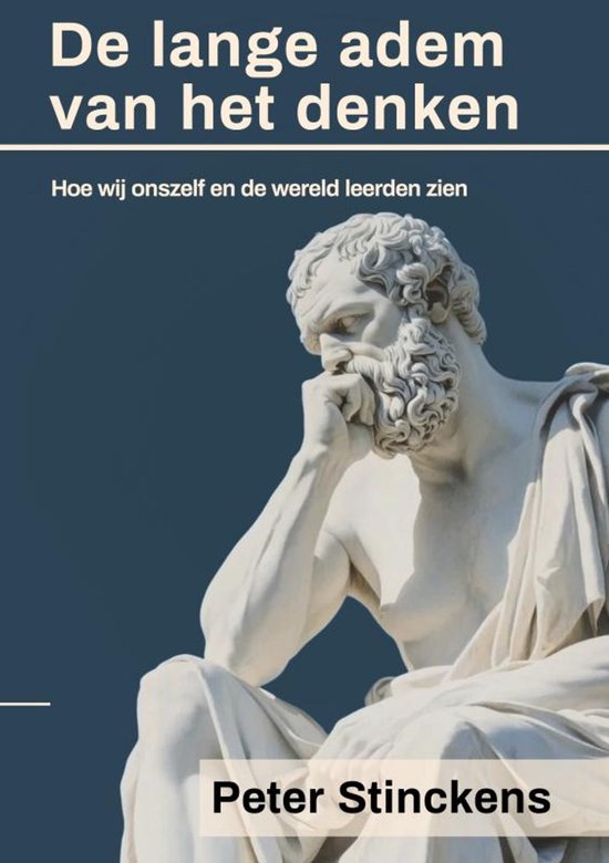 De lange adem van het denken, Peter Stinckens | 9789465317427 | Boeken ...