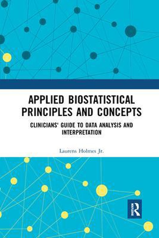 Applied Biostatistical Principles and Concepts | 9780367560072 ...