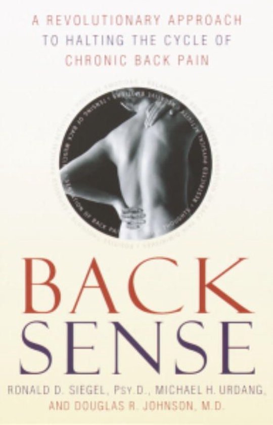 Back Sense (ebook), Dr Ronald D Siegel | 9780767909716 | Boeken | bol.com