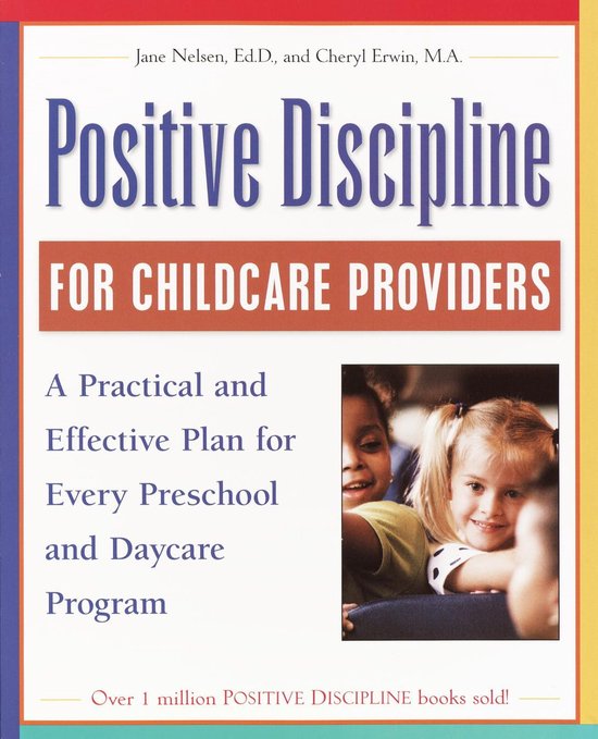 Positive Discipline - Positive Discipline for Childcare Providers ...