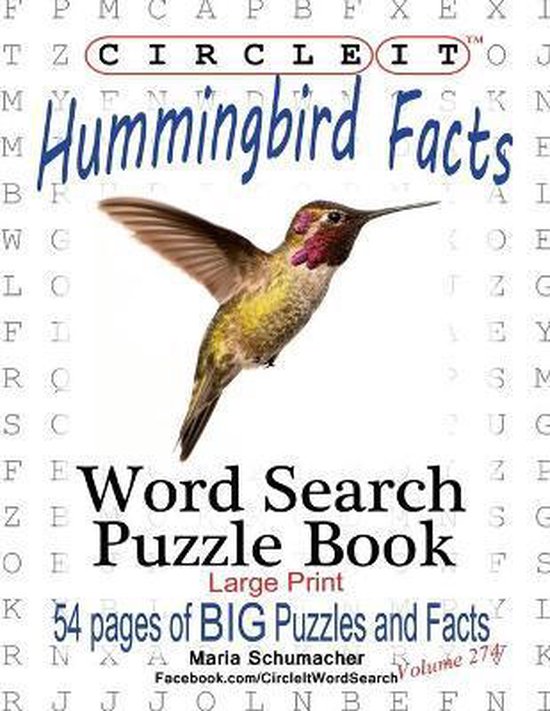 Circle It, Hummingbird Facts, Word Search, Puzzle Book, Maria ...
