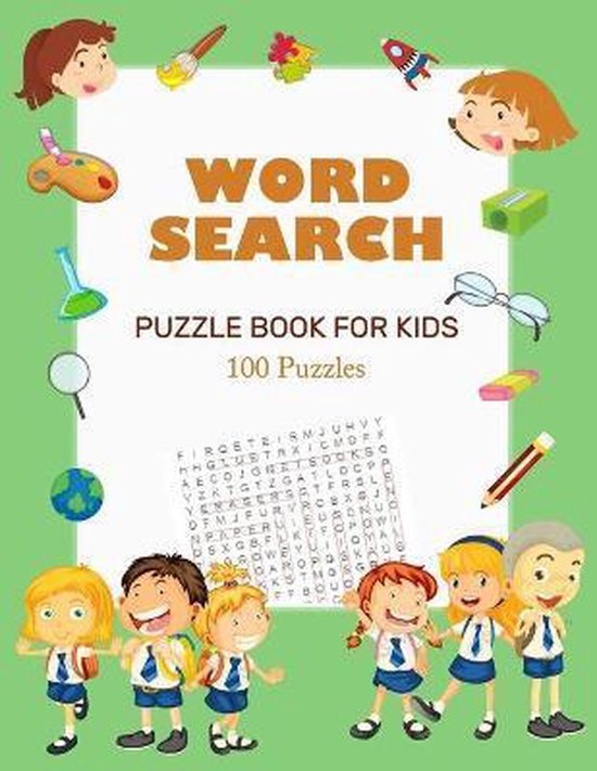 Word Search Puzzle Book for Kids - 100 Puzzles, Brain Teaser ...