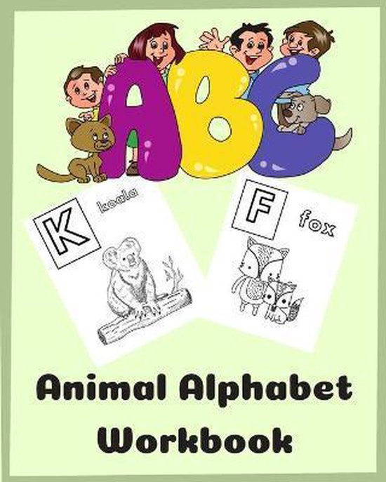 ABC Animal Alphabet Workbook | 9798654491329 | Redmon'S Publishing ...