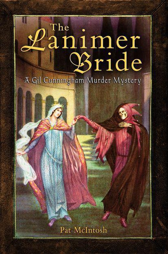 Gil Cunningham 11 - The Lanimer Bride (ebook), Pat Mcintosh ...