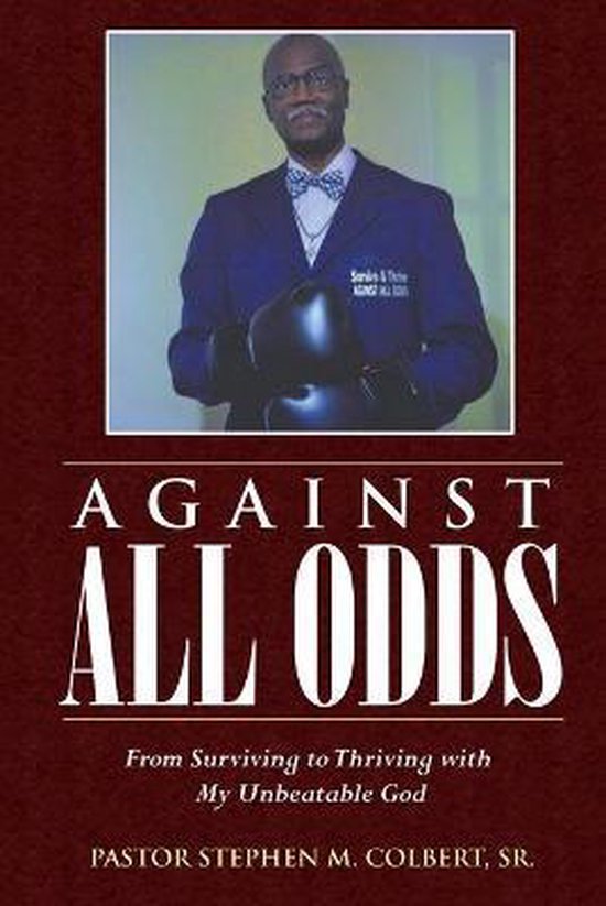 Against All Odds, Pastor Stephen M Colbert | 9781952405808 | Boeken | bol.