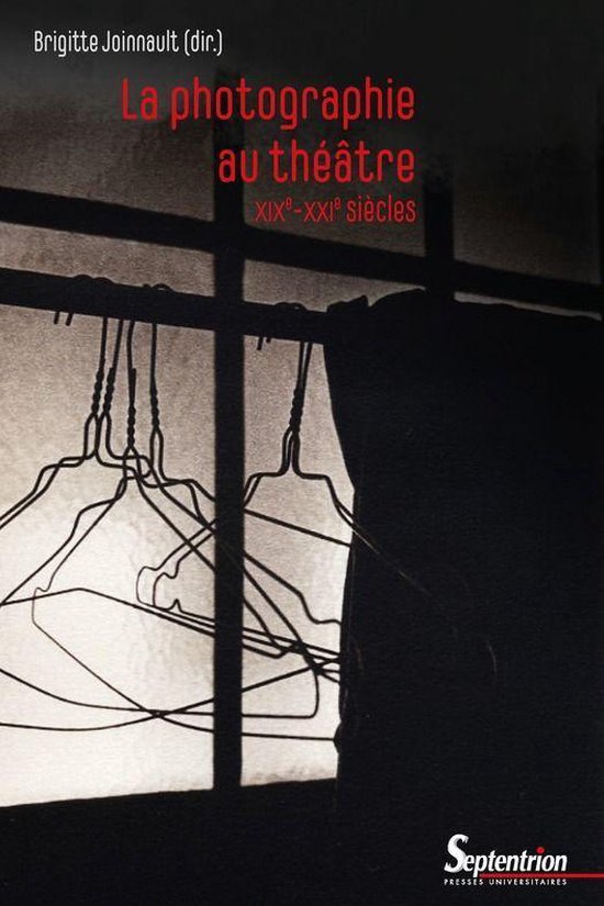 Arts du spectacle – Images et sons - La photographie au théâtre, XIXe ...