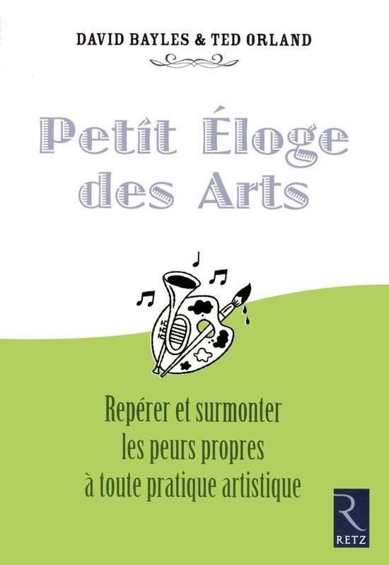 Petit éloge - Petit éloge des arts (ebook), David Bayles ...