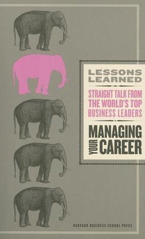 Managing Your Career, Fifty Lessons | 9781422118610 | Boeken | bol.com