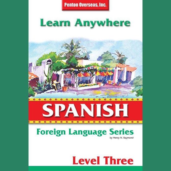 Spanish Level 3, Henry N. Raymond | 9781467628860 | Boeken | bol