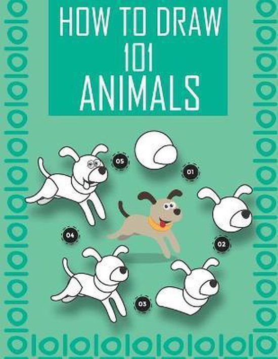 How to Draw 101 Animals, Kevin Rose | 9798673338315 | Boeken | bol