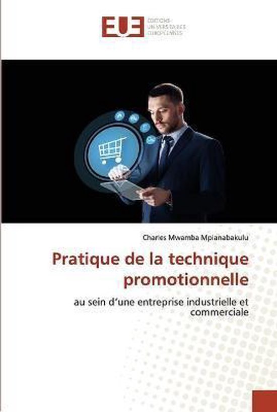 Pratique de la technique promotionnelle | 9786202536004 | Charles ...