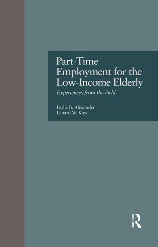 Issues in Aging - Part-Time Employment for the Low-Income Elderly ...