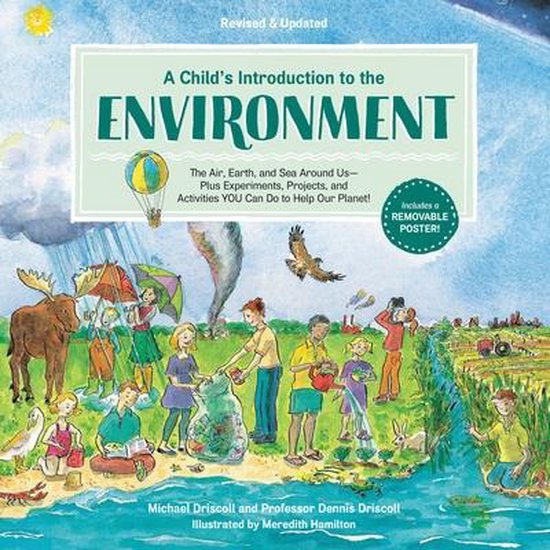 A Child's Introduction to the Environment Revised and Updated The Air, Earth, and Sea... | bol.com