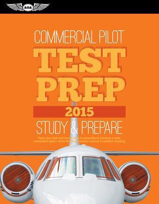 Commercial Pilot Test Prep 2015, Asa Test Prep Board | 9781619541351 ...