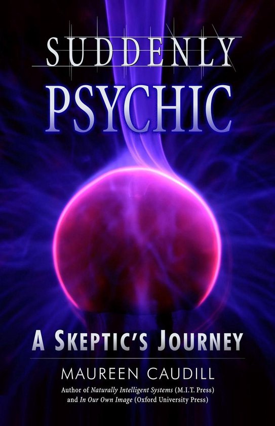 Suddenly Psychic (ebook), Maureen Caudill | 9781612830704 | Boeken ...