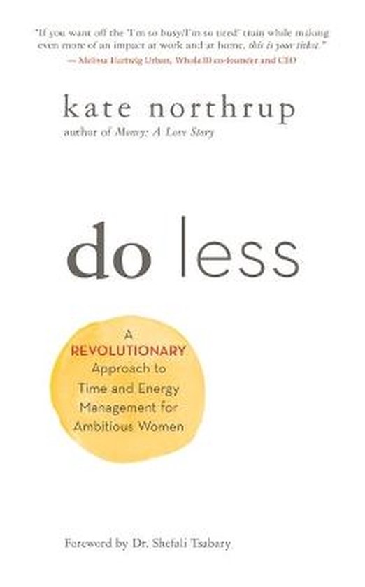Do Less, Kate Northrup | 9781401955014 | Boeken | bol