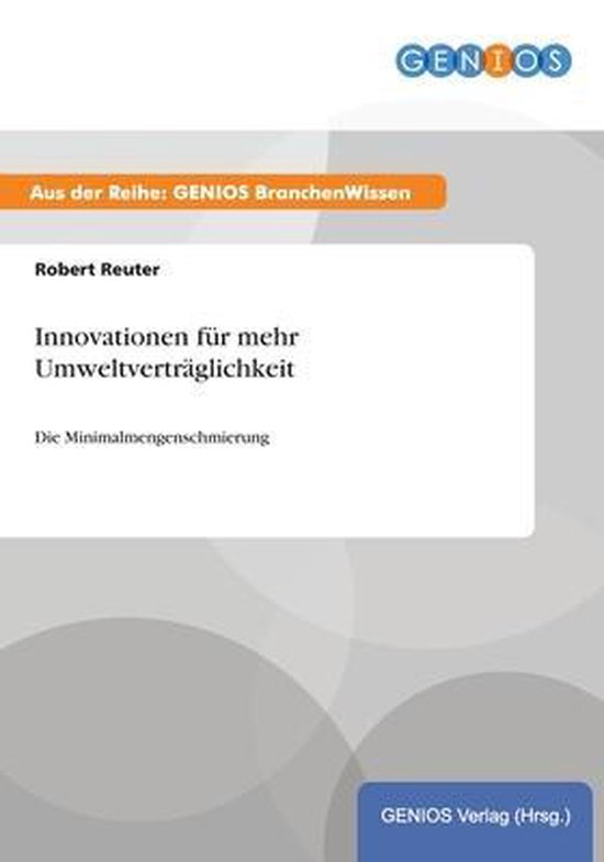Innovationen fur mehr Umweltvertraglichkeit | 9783737950756 | Robert ...