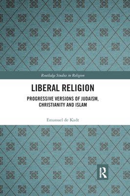 Liberal Religion | 9780367892791 | Emanuel De Kadt | Boeken | bol.com