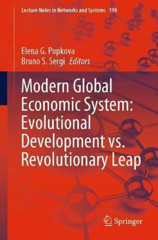 Modern Global Economic System Evolutional Development vs Revolutionary Leap |... | bol.com