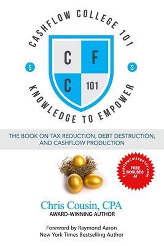 Cashflow College 101, Chris Cousin CPA | 9798705291441 | Boeken | bol