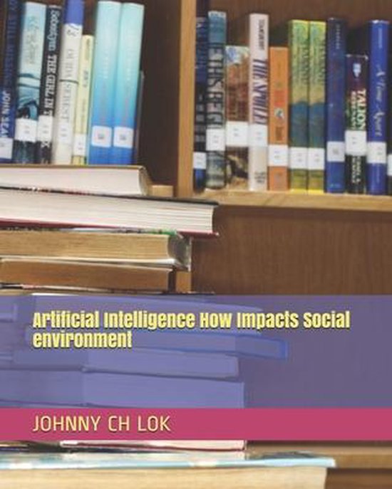 Robots Bring What Changes- Artificial Intelligence How Impacts Social ... Robots Bring What Changes- Artificial Intelligence How Impacts Social ...