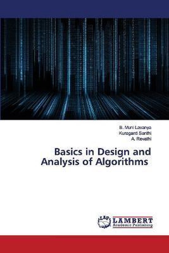 Basics in Design and Analysis of Algorithms, B Muni Lavanya ...