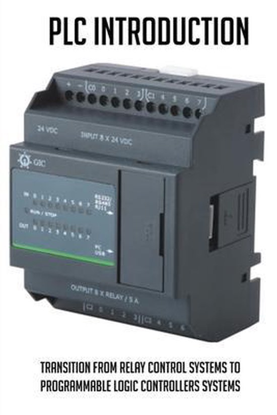 PLC Introduction: Transition From Relay Control Systems To Programmable Logic... | bol.com