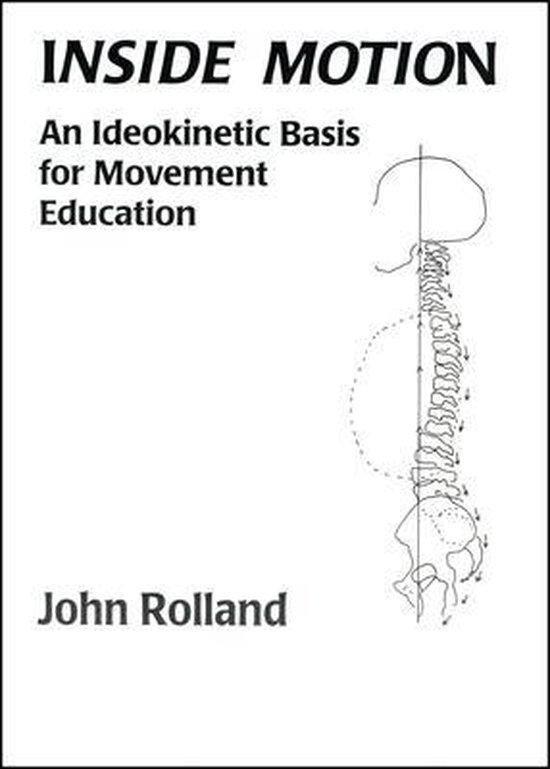 Inside Motion | 9780965166508 | John Rolland | Boeken | bol