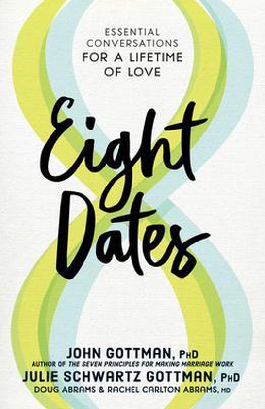 Eight Dates, Julie Schwartz Gottman | 9781523504466 | Boeken | bol