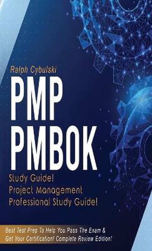 PMP PMBOK Study Guide! Project Management Professional Exam Study Guide ...