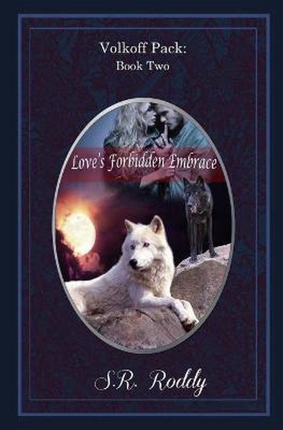 Love's Forbidden Embrace, S R Roddy | 9781505318784 | Boeken | bol.com