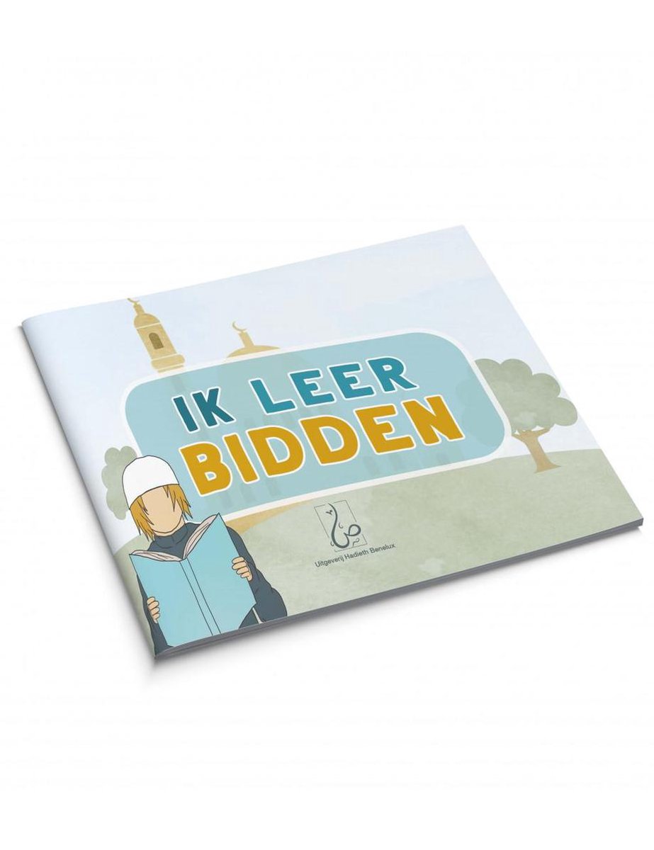 Ik leer bidden (voor jongens) - Salat Salaat Salah Namaz Gebed Leren ...